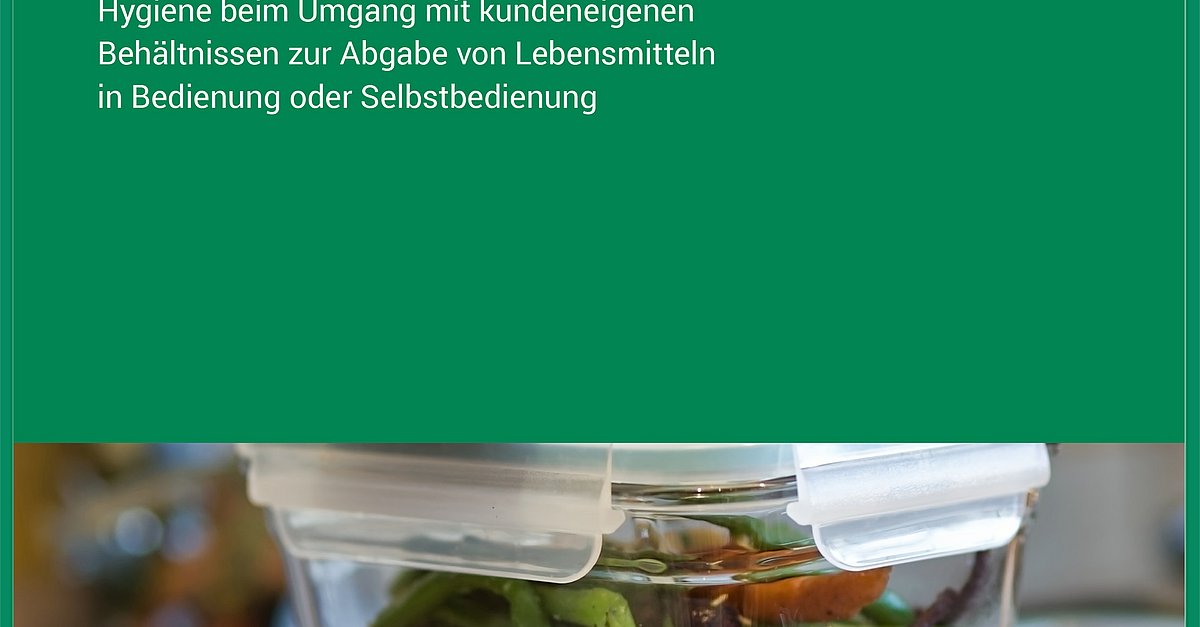 guide: Merkblatt „Mehrweg-Behältnisse“ - Hygiene beim Umgang mit ...